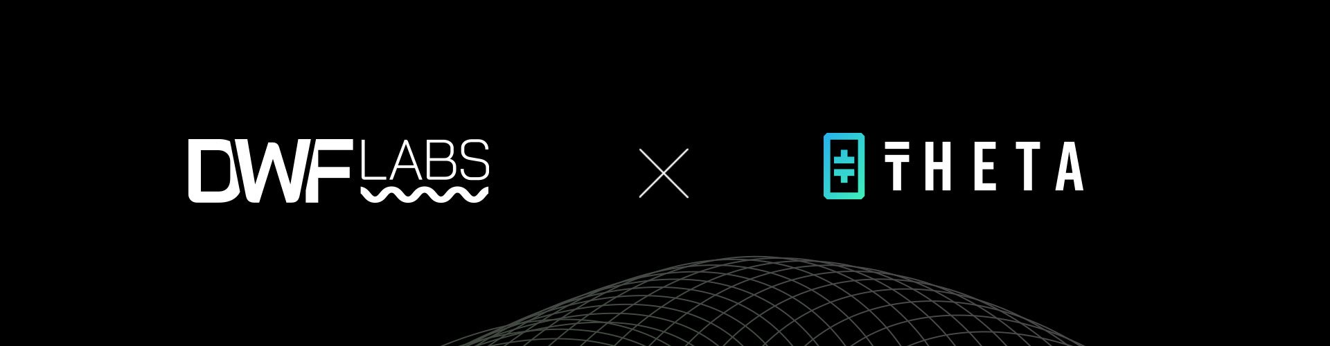 DWF Labs承诺向Theta Labs生态系统投资100万美元，以推进Theta Edgecloud